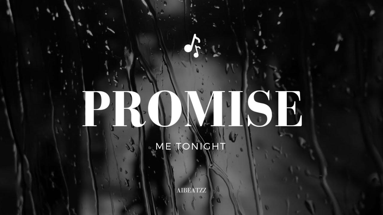 Promise Me Tonight– |Official Music Video| AIBEATZZ | - YouTube