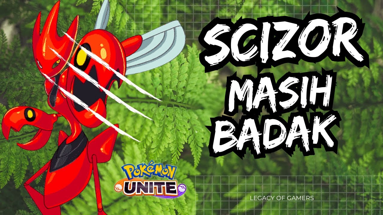 Build Scizor Terbaik Season 21, Pokemon Unite - YouTube