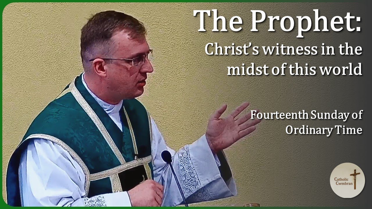 The Prophet: Christ’s witness in the midst of this world | Homily from ...
