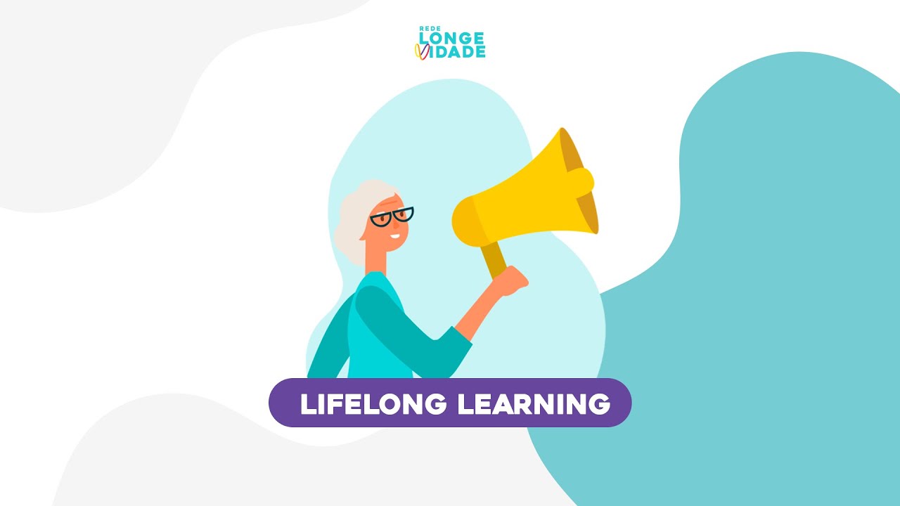 Lifelong Learning - YouTube