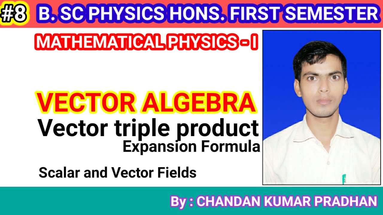 VECTOR ALGEBRA: Vector triple product - YouTube