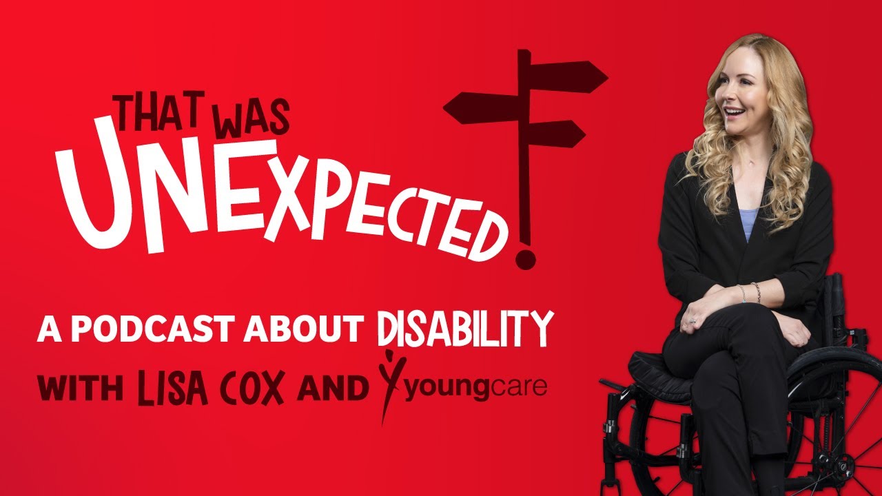 That Was Unexpected: A Podcast About Disability with Lisa Cox and ...