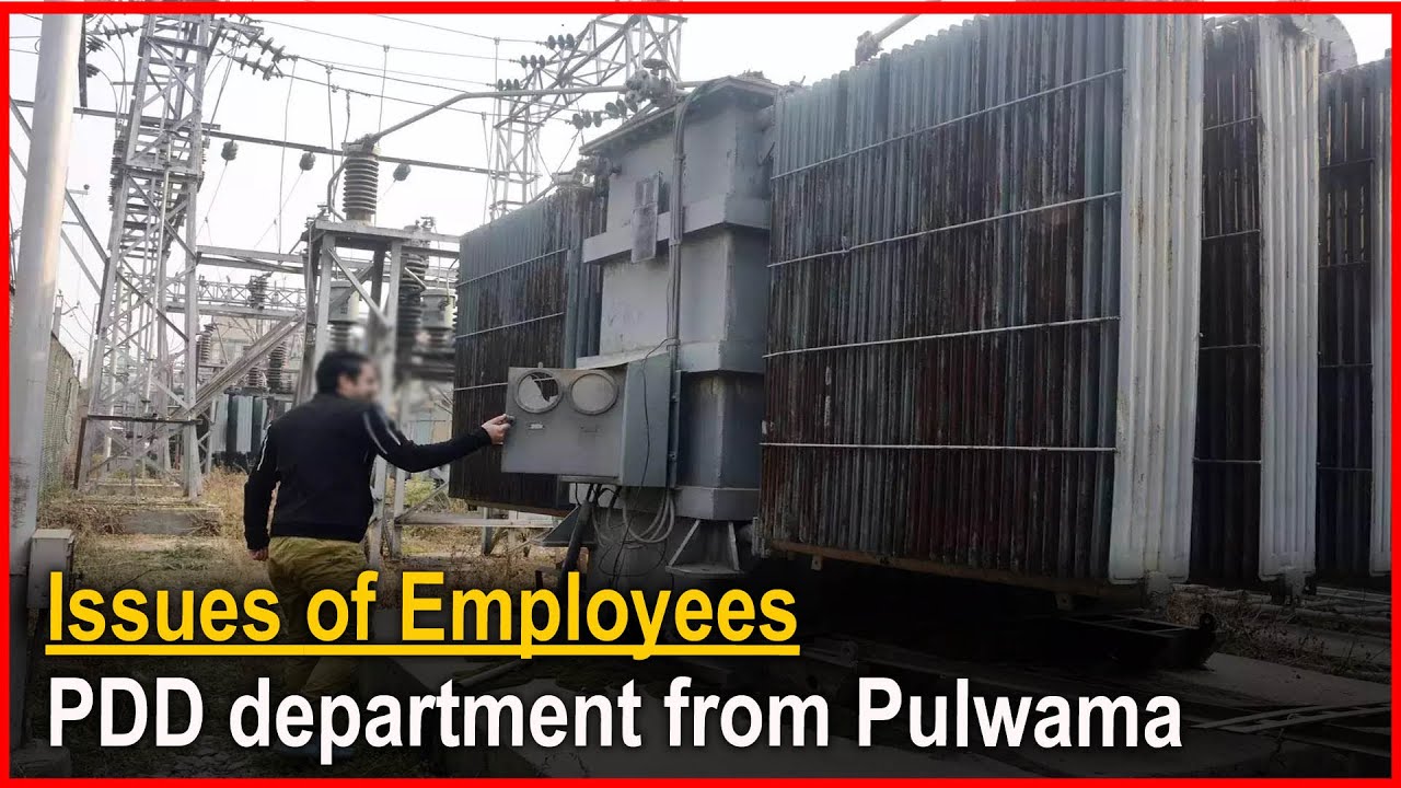 Issues of Employees of PDD department from Pulwama - YouTube