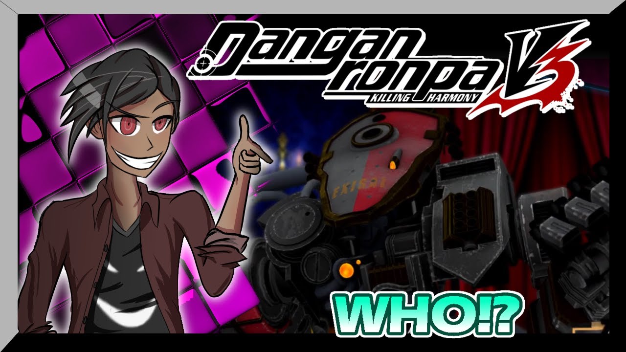 Who's in the Exisal!? - Danganronpa V3: Killing Harmony - 66 - YouTube