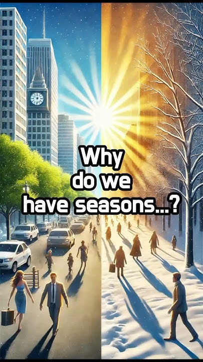 Why do we have seasons...? - YouTube