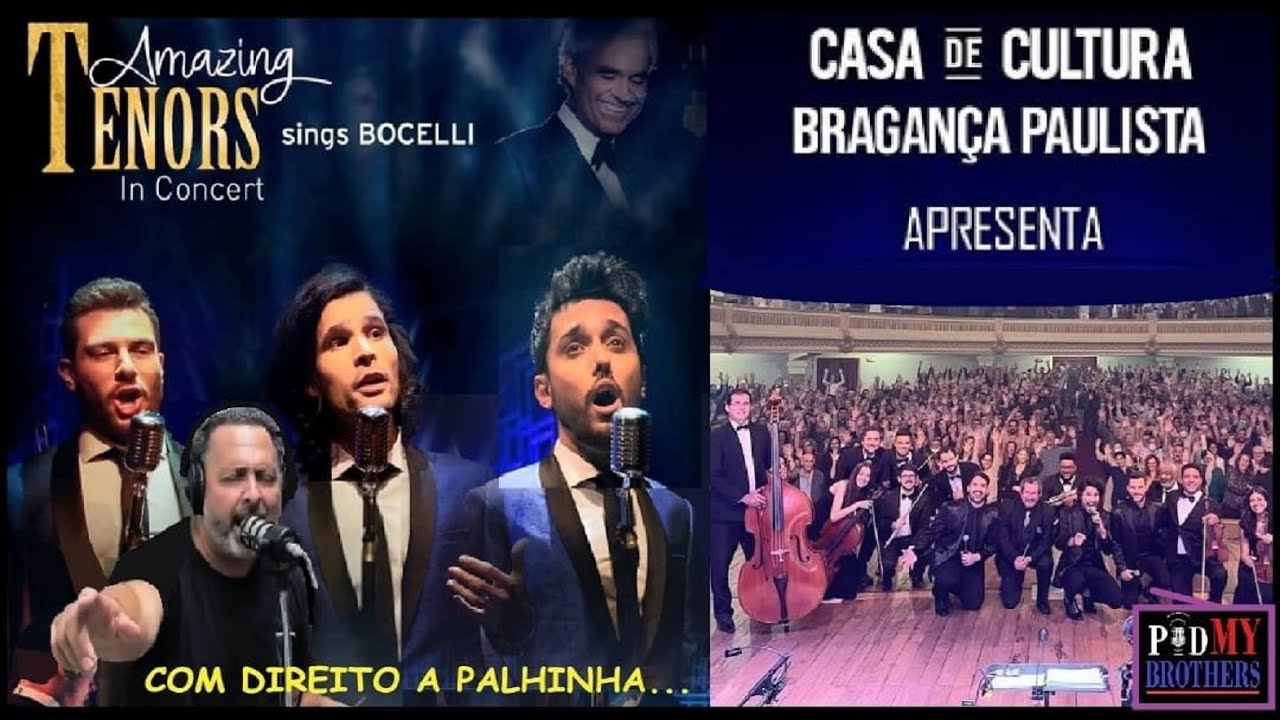 SHOW AMAZING TENORS EM BRAGANÇA PAULISTA - YouTube