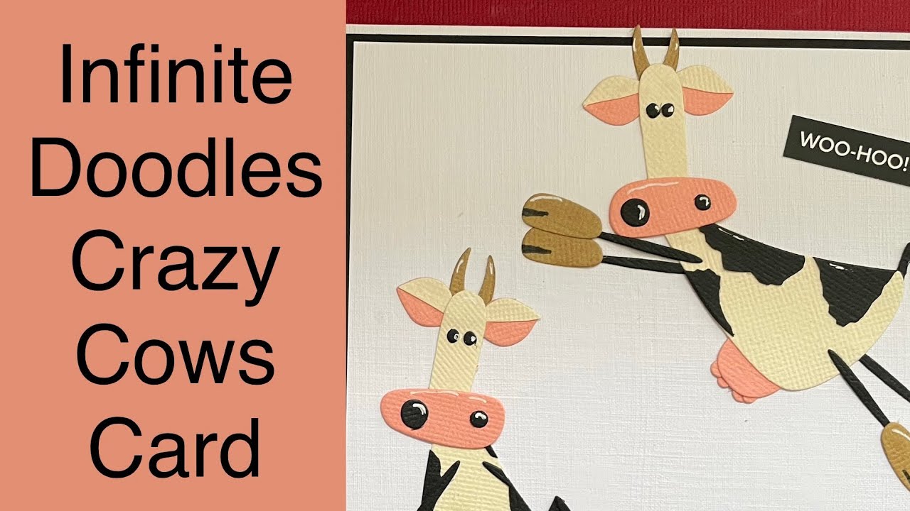 Infinite Doodles Crazy Cows Card - YouTube