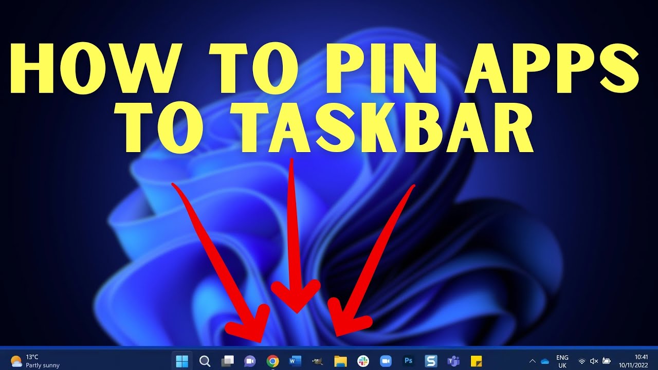 Windows How to Pin Apps to the Taskbar in Windows 11 for Quick Access ...