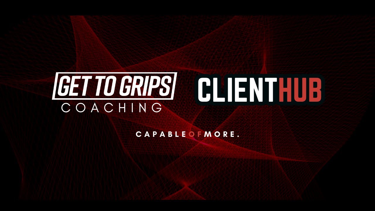 WELCOME TO GET TO GRIPS COACHING CLIENT HUB 🤛 - YouTube