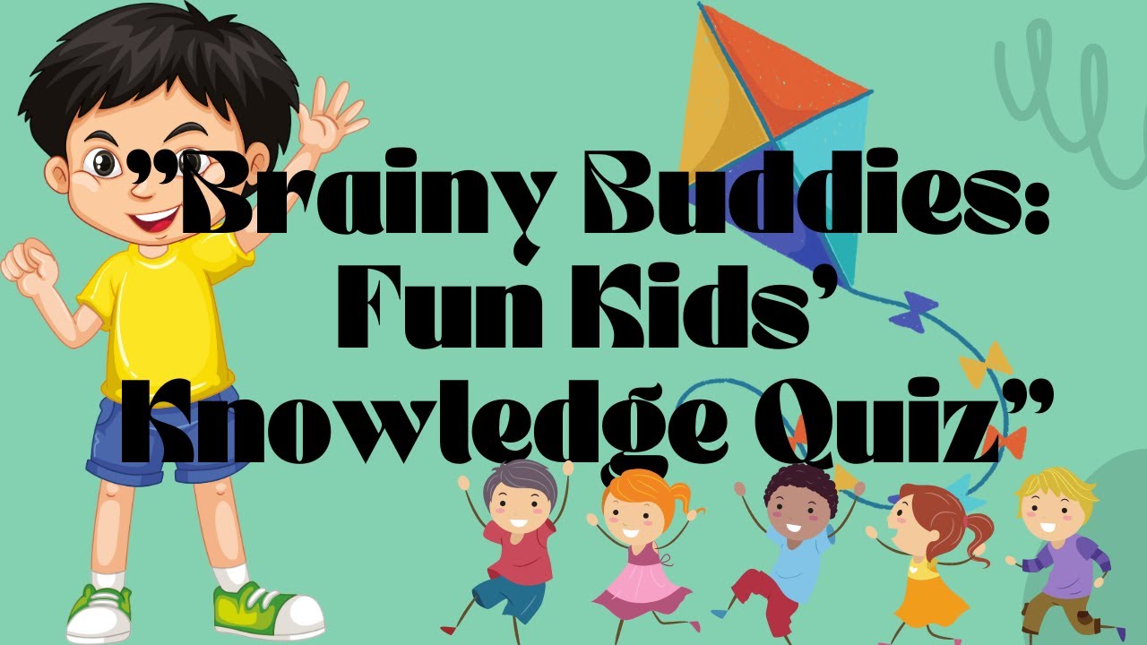 "Challenge Your Knowledge : 50 General Knowledge Quiz for Kids!" - YouTube