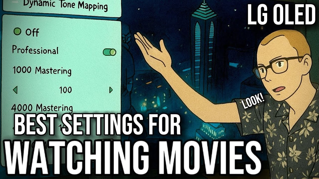 Best Movie Settings for LG OLED - YouTube