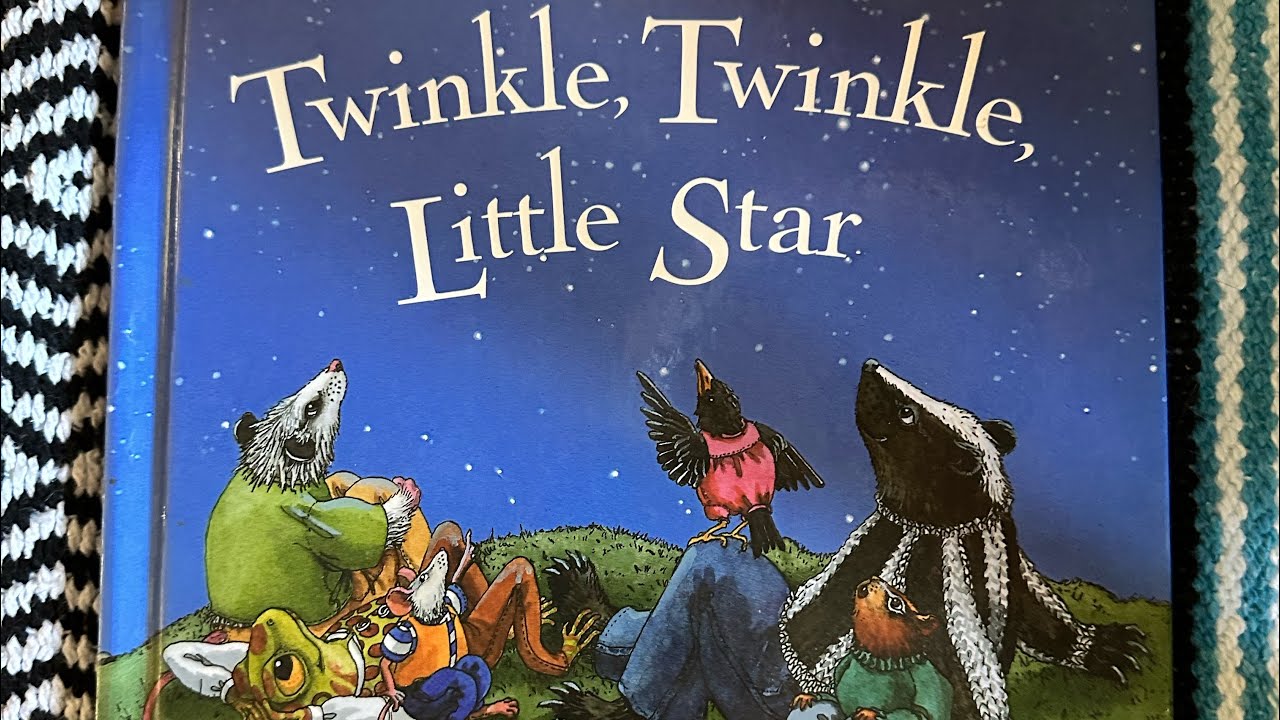 ⭐️Children’s Read Aloud- Twinkle, Twinkle, Little Star illustrations by ...