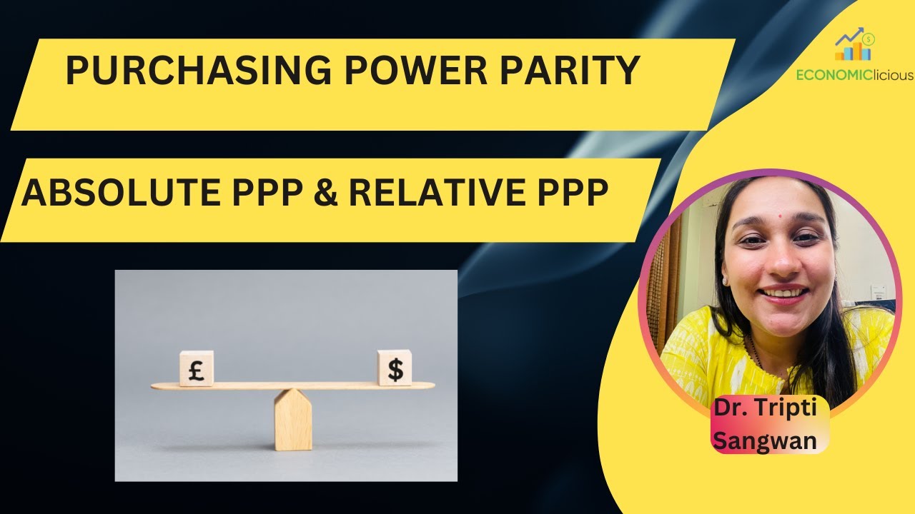 Unit 5 chap 5| Purchasing Power Parity| International economics ...