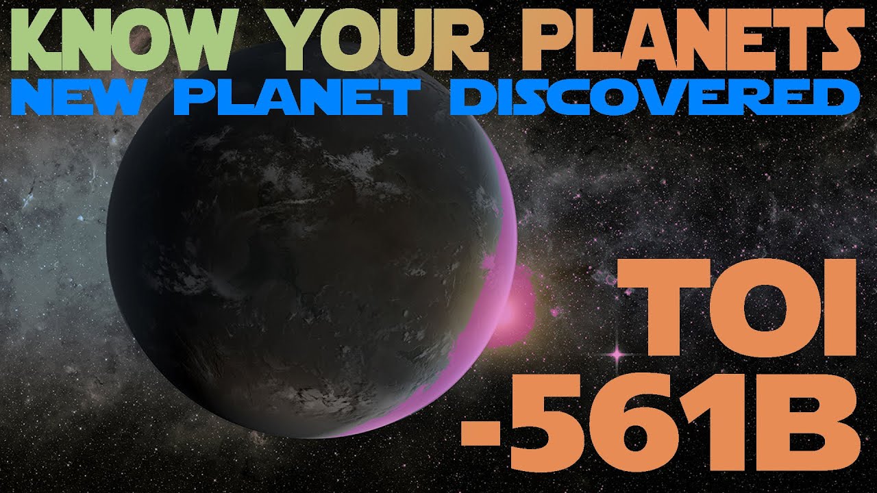 Ancient Planet Discovered - TOI-561b - KNOW YOUR PLANETS - YouTube