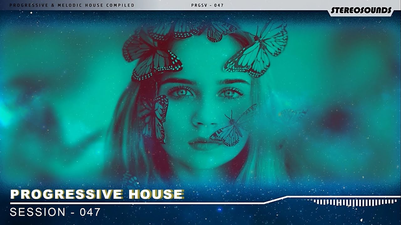 BEST Melodic Progressive | Progressive House Mix ♫ - [Episode.#47] ᴴᴰ ...