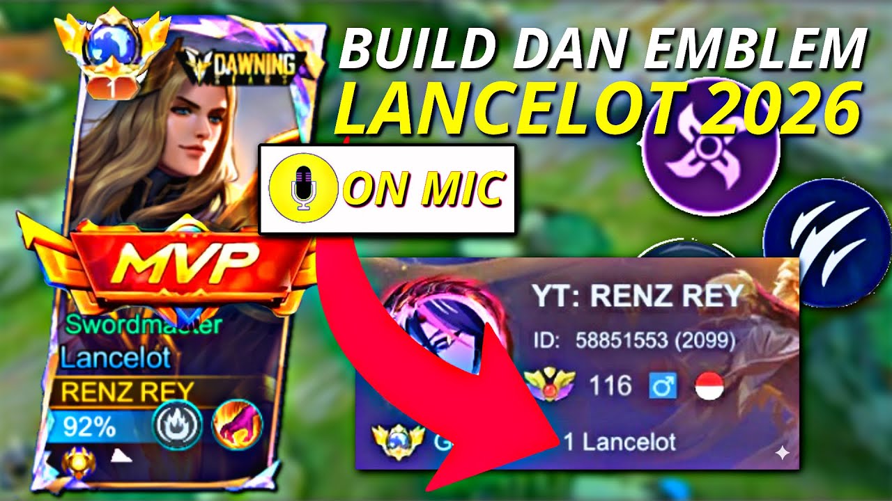 BUILD DAN EMBLEM LANCELOT TERBARU 2026!! 🔥 DENGAN PENJELASAN GAMEPLAY ...