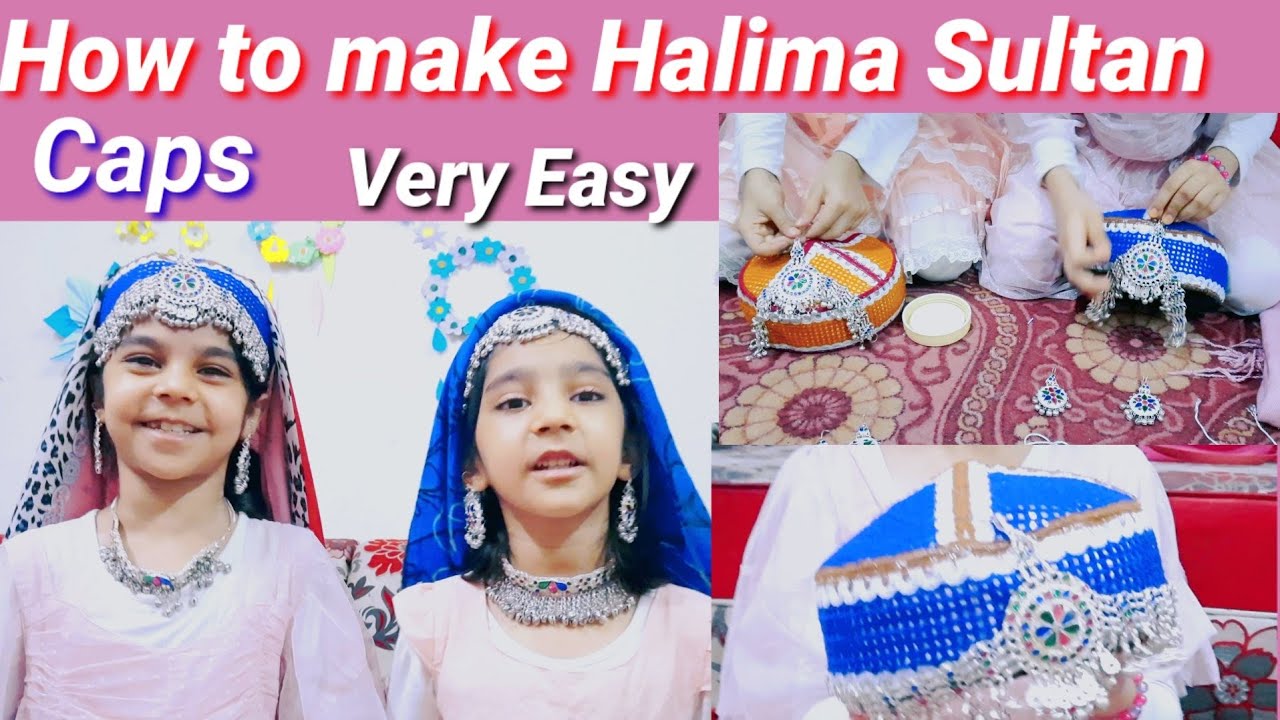 How to make Halima Sultan Caps ll Easy method to make Halima caps at ...