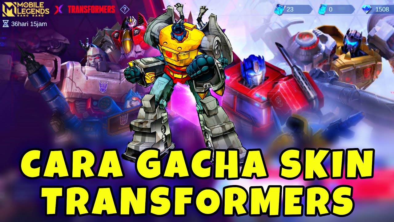 CARA GACHA SKIN TRANSFORMERS !! DIJAMIN DAPET ~ MOBILE LEGENDS NEW SKIN ...