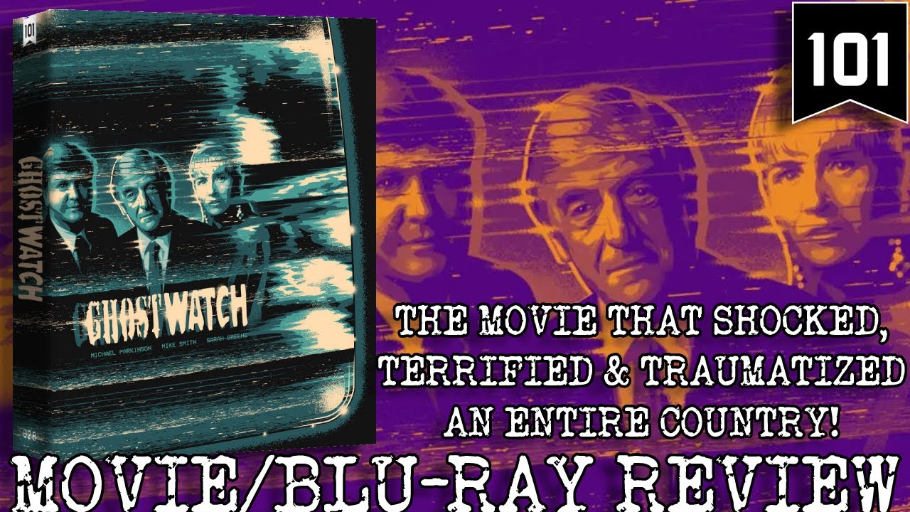 GHOSTWATCH (1992) - Movie/30th Anniversary Blu-ray Review (101 Films ...