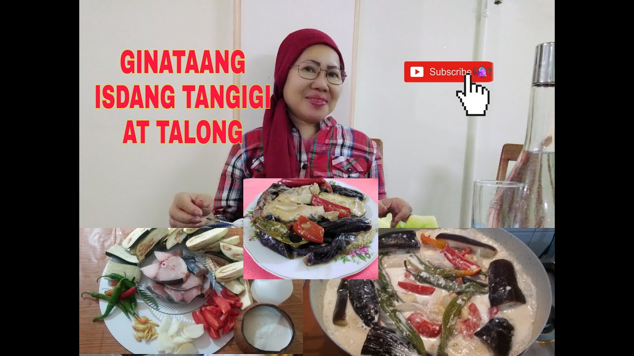 GINATAANG ISDANG TANGIGI AT TALONG KATAKAM TAKAM SA SARAP LUTO NI MANAY ...
