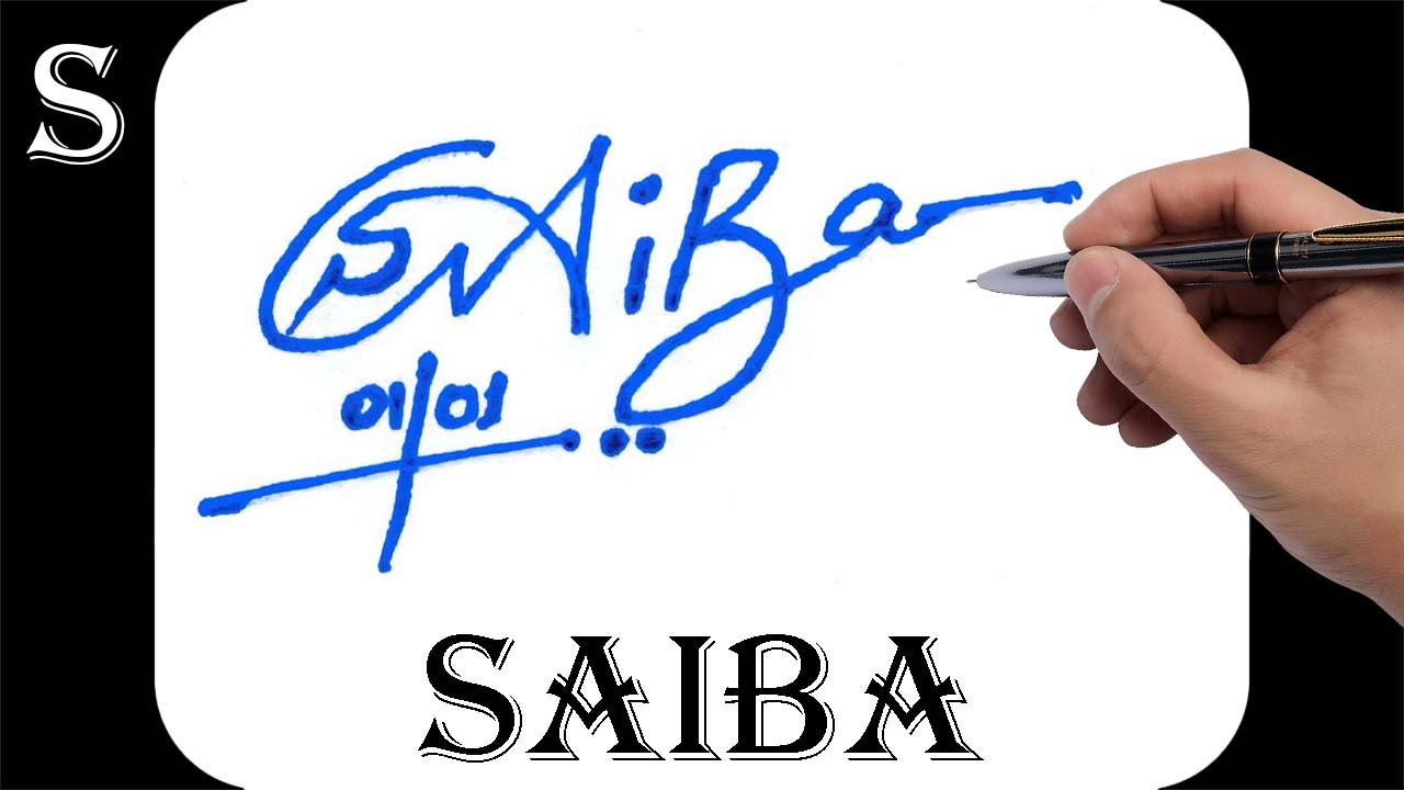 Saiba name signature design - S signature style - How to signature your ...