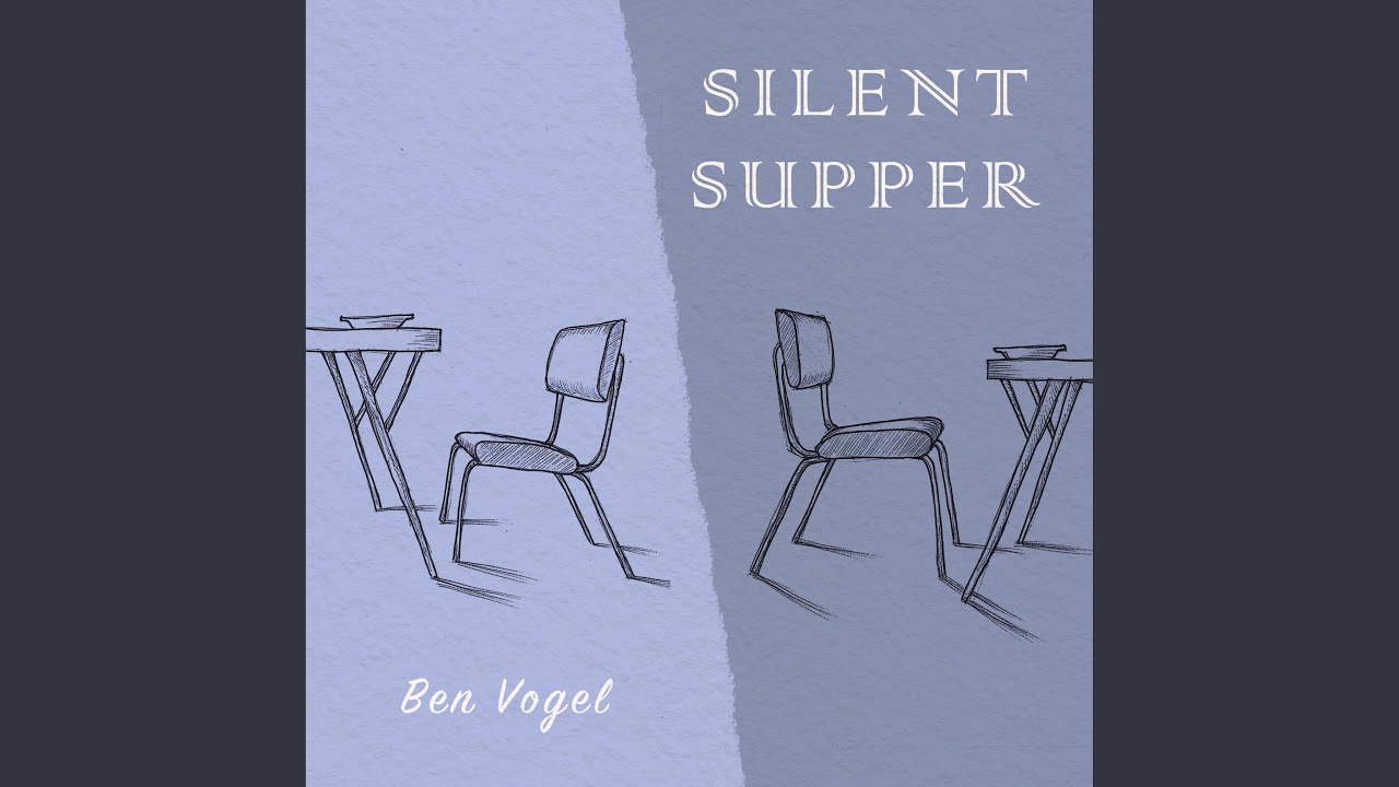 Silent Supper - YouTube Music