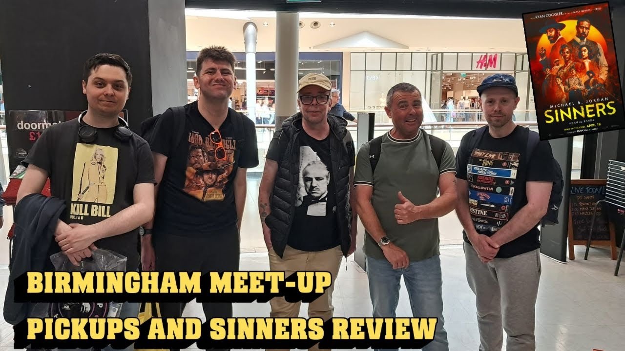 Birmingham meetup 26*04*25 pickups and SINNERS review - YouTube