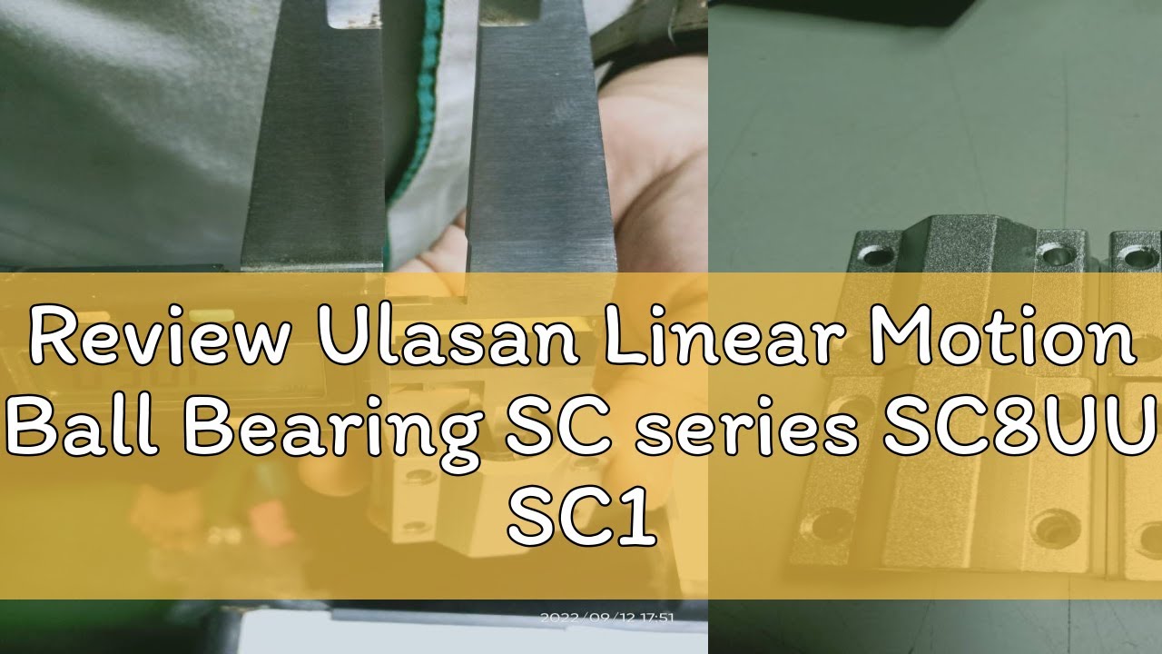Review Ulasan Linear Motion Ball Bearing SC series SC8UU SC10UU SC12UU ...