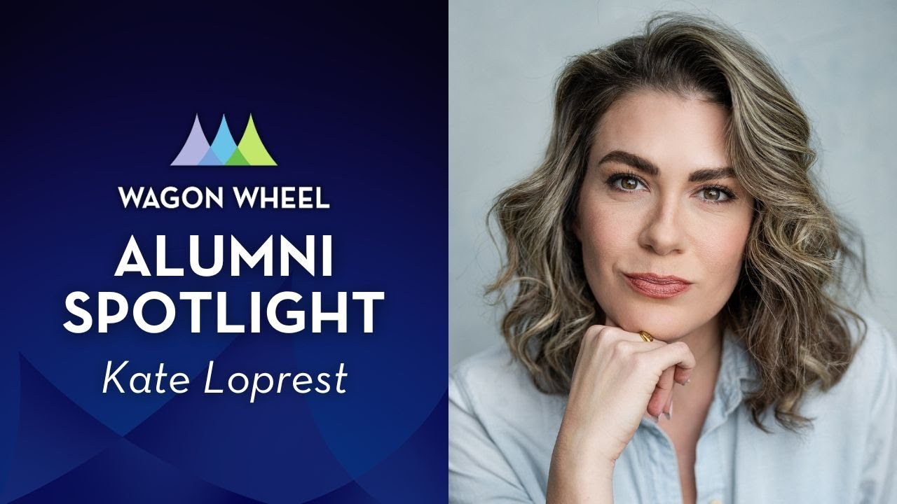 Wagon Wheel Alumni Spotlight - Kate Loprest - YouTube