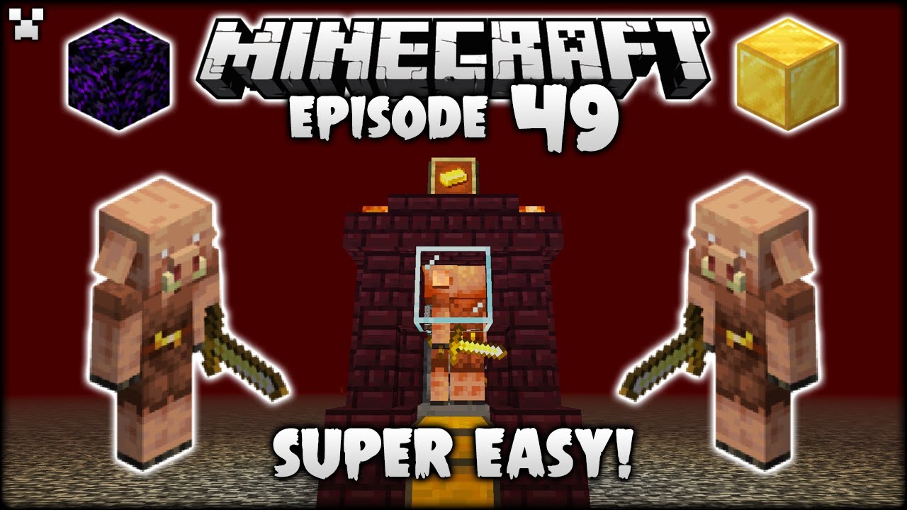 EASY Piglin Bartering Farm! | Minecraft Survival Ep.49 - YouTube