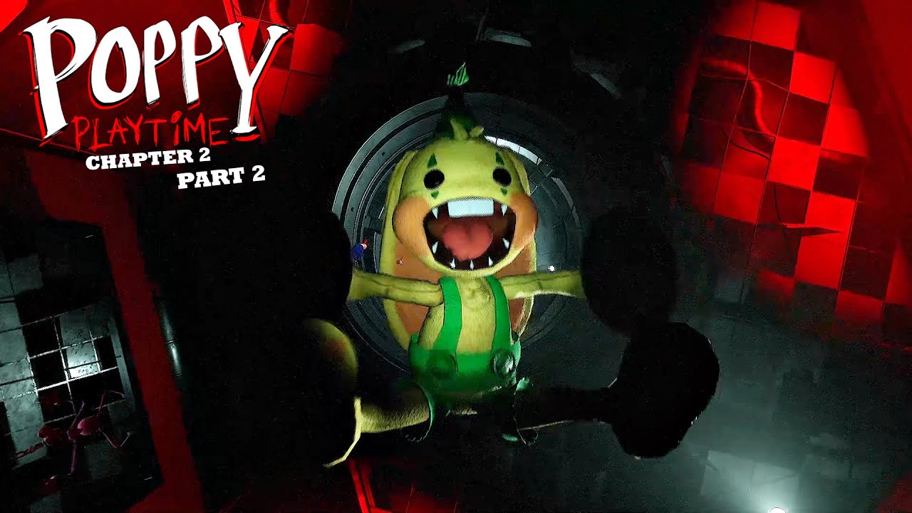 Poppy Playtime Chapter 2 Part 2 Gameplay #poppyplaytime #chapter2 # ...