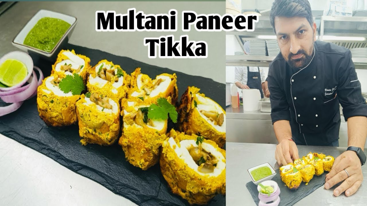 Multani Paneer Tikka | मुल्तानी पनीर टिक्का | Chef Naveen Joshi | Tikka ...