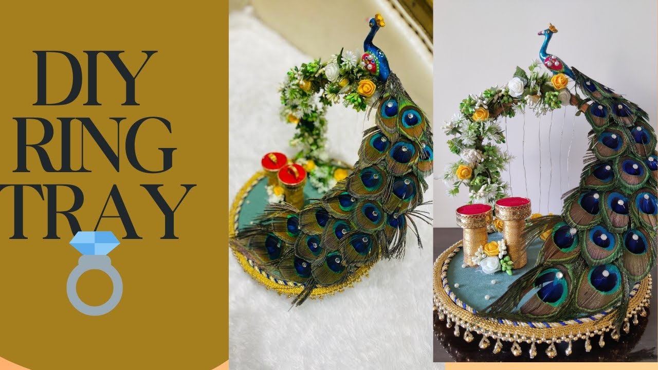 DIY Engagement Ring Platter | Engagement Tray Decoration | Peacock Ring ...