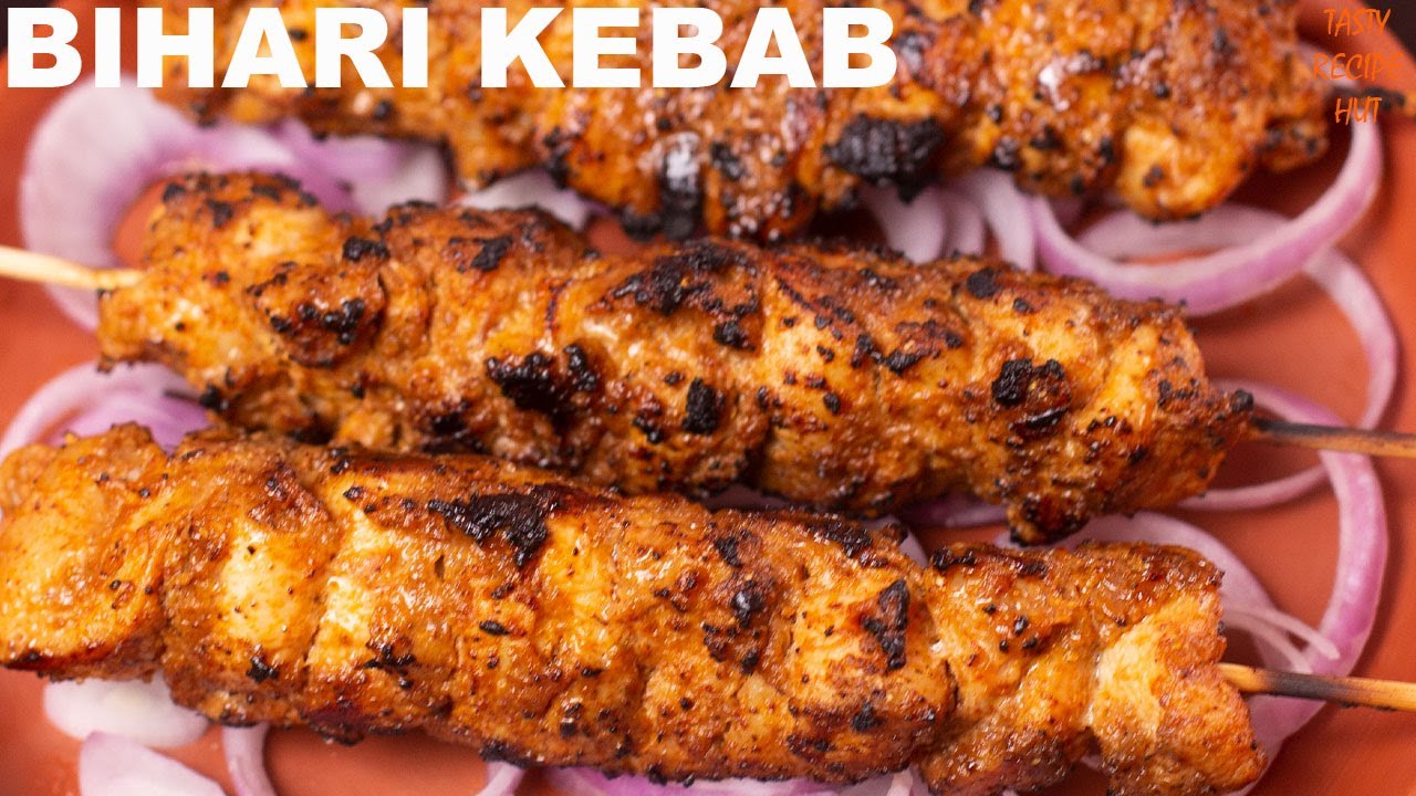 Lip smacking Chicken Kebab Recipe ! Bihari Kebab ! Smokey Kebab Recipe ...