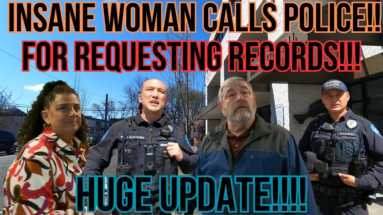 INSANE WOMAN CALLS POLICE!! FOR REQUESTING RECORDS!!! HUGE UPDATE ...