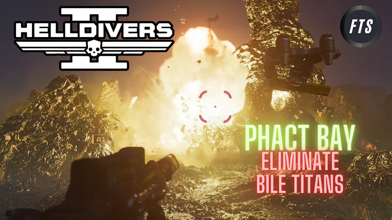 HELLDIVERS™ 2 | Phact Bay - Terminid Control | Mission: Eliminate Bile ...