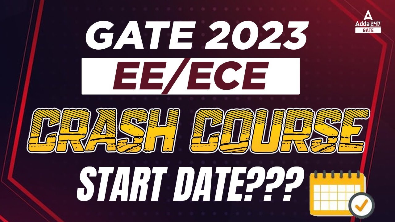 GATE 2023 | EE/ECE CRASH COURSE START DATE??? - YouTube
