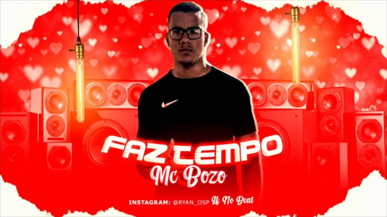 MC BOZO - FAZ TEMPO (DJLK) 2020 - YouTube