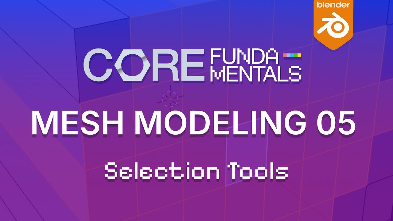 Selection Tools in Blender | Mesh Modeling Fundamentals - YouTube