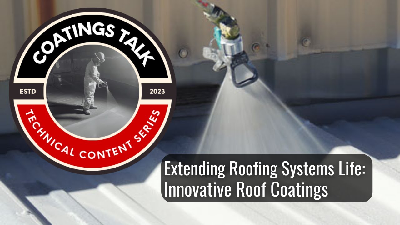 Extending Roofing Systems Life: Innovative Roof Coatings - YouTube