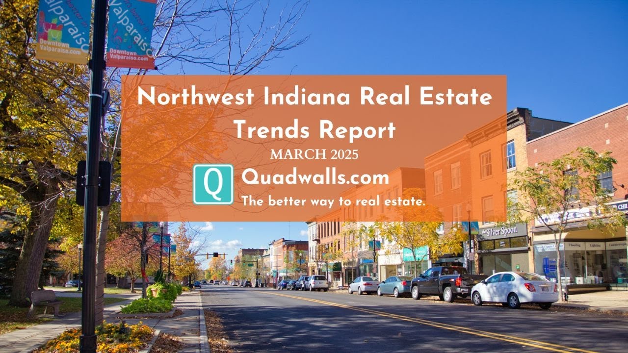 Northwest Indiana Real Estate Trends March 2025 - YouTube