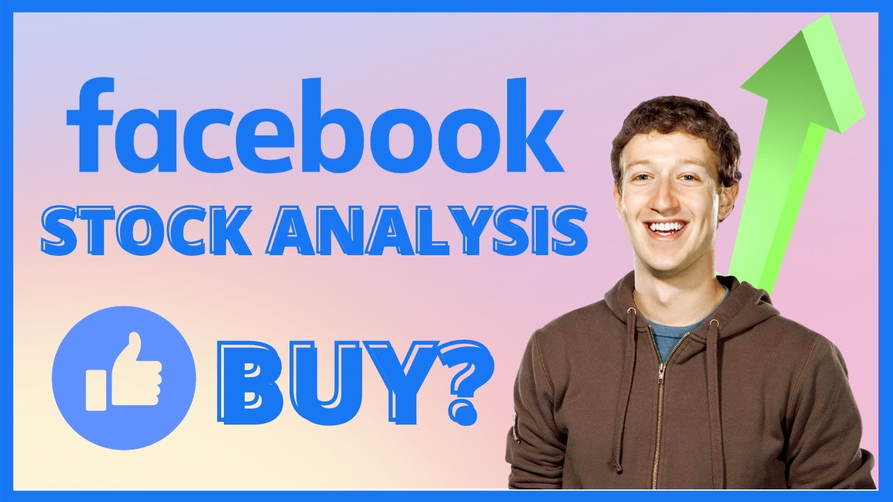 Is Facebook (FB) A Buy? || FB Stock Analysis - Intrinsic Value, Growth ...