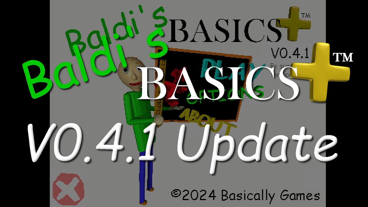 Baldi's Basics Plus 0.4.1 Update Gameplay - YouTube