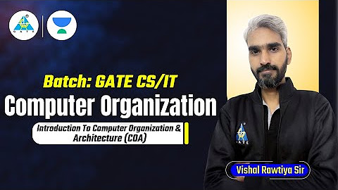 Computer Organization and Architecture by Gate Academy - YouTube