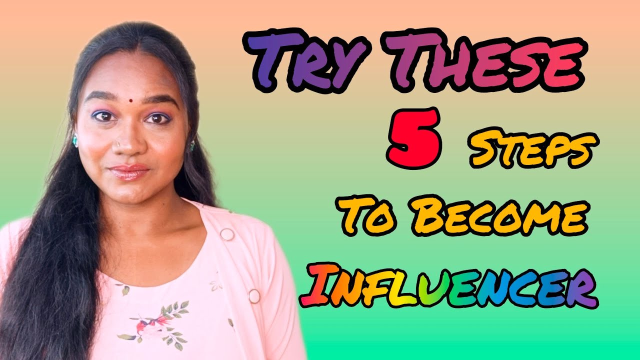 Try these 5 Steps to become Influencer| What is Collaboration in tamil ...
