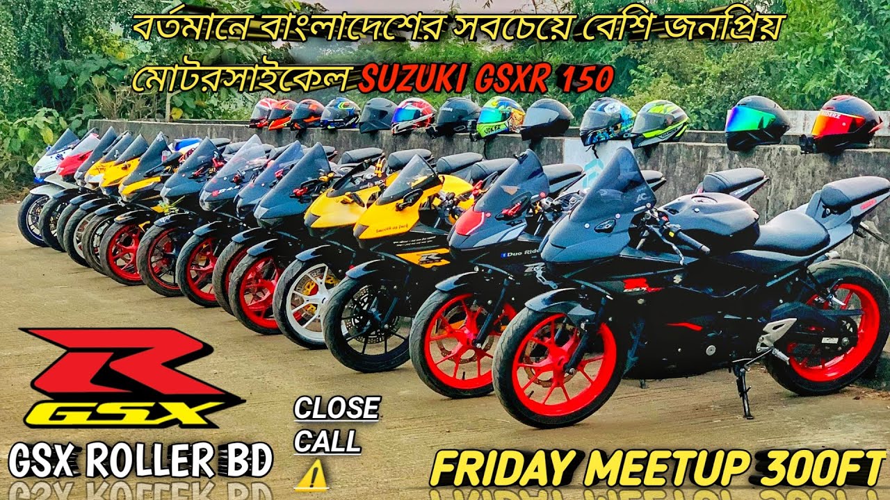 SUZUKI GSXR 150 || GSX ROLLERS BD || TRENDING VIDEO || 300FT || BIKERS || MOTOVLOG || TZ4.6 ...