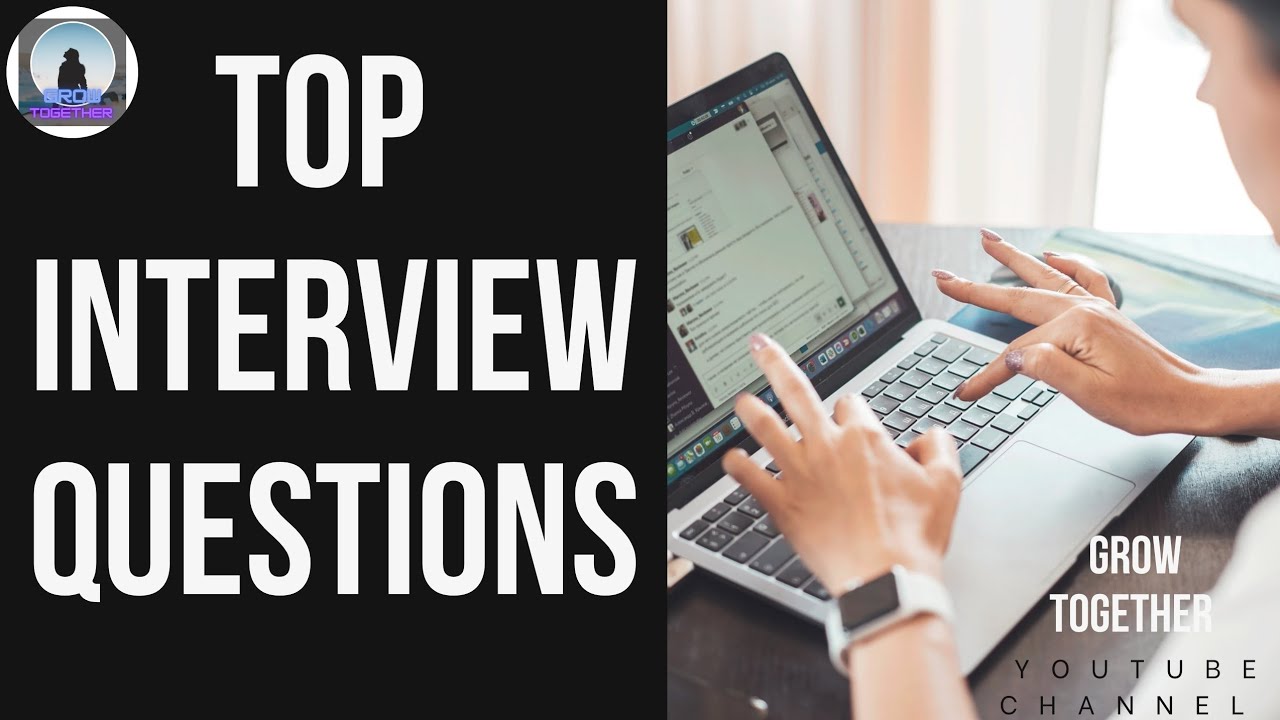 Top Interview Questions You Need to Know | Ace Your Next Job Interview ...