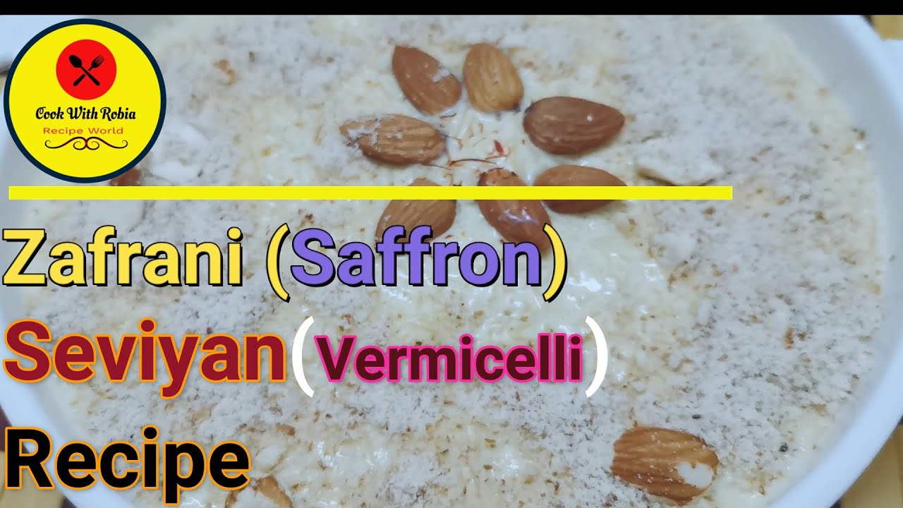 Vermicelli with Saffron|How to cook Zafrani Seviyan |Vermicelli with ...