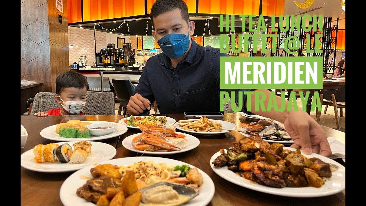 Hi Tea Lunch Buffet @ Le Meridien Putrajaya .. 5⭐️ Hotel - YouTube