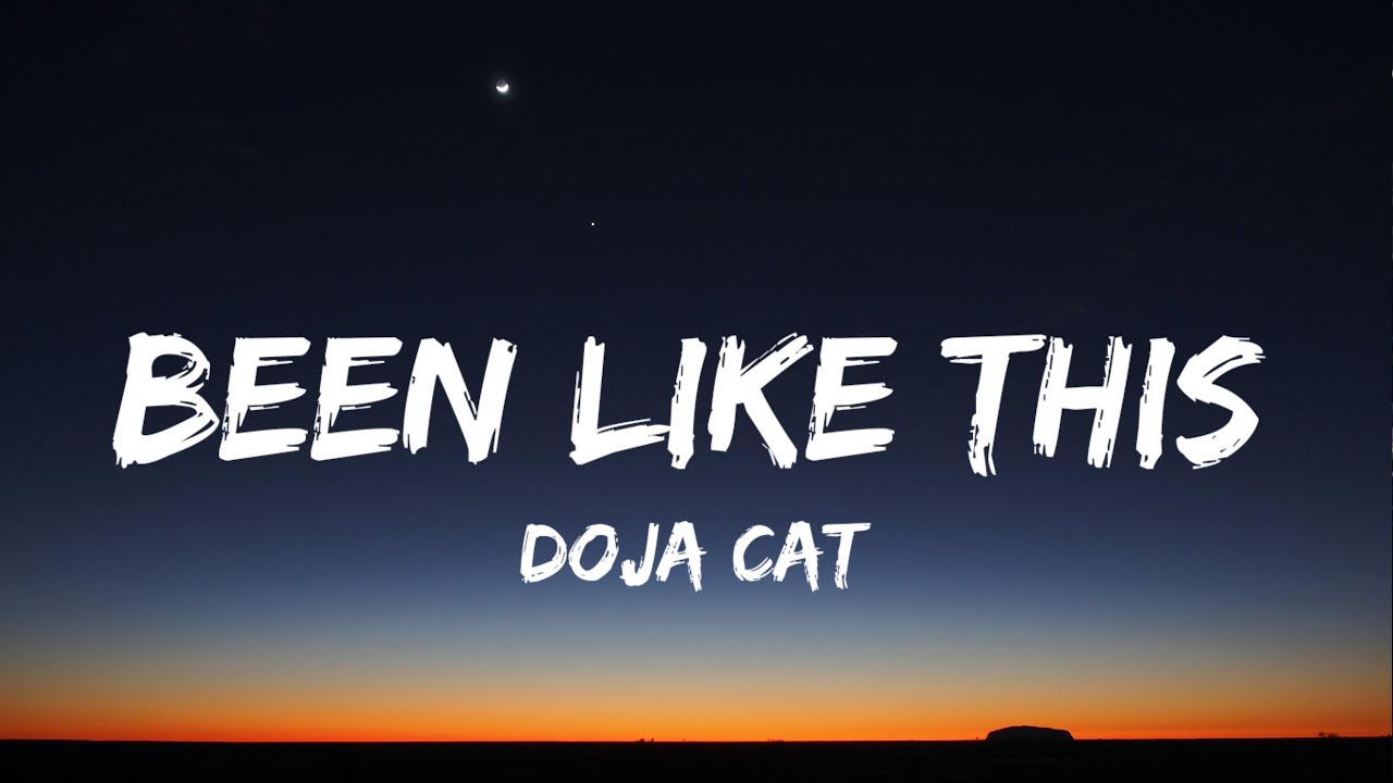 Doja Cat - Been Like This (Lyrics) - YouTube